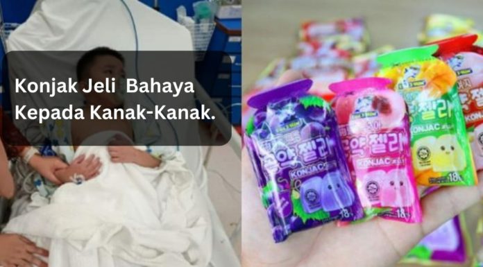 Konjak Jeli Bahaya Kepada Kanak-Kanak. Ia Boleh Menyebabkan Risiko ...